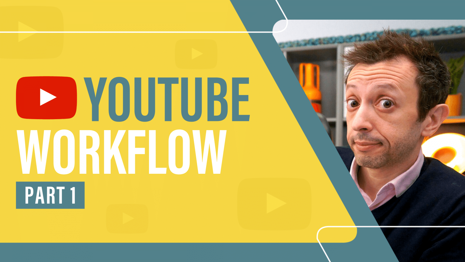 YouTube Workflow – Part 1 – CEO Entrepreneur