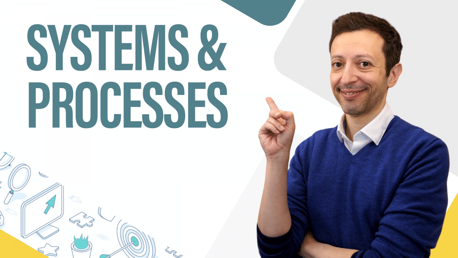 Systems & Processes – CEO Entrepreneur